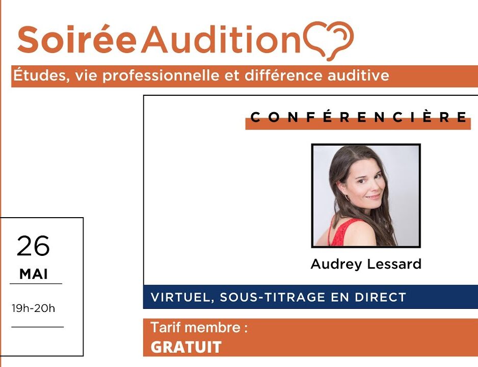 Études, vie professionnelle et surdité - Audition Québec